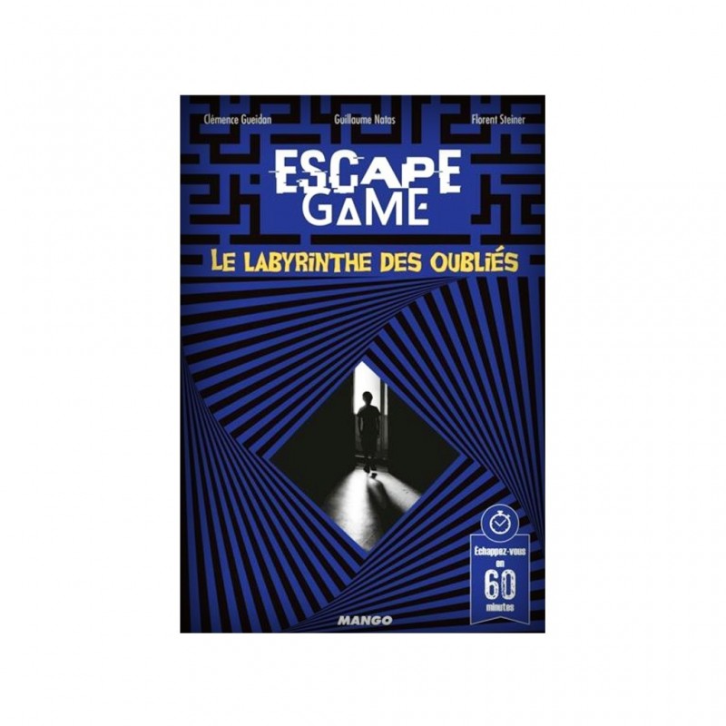 Escape game - le labyrinthe des oublies - Jouer le Jeu